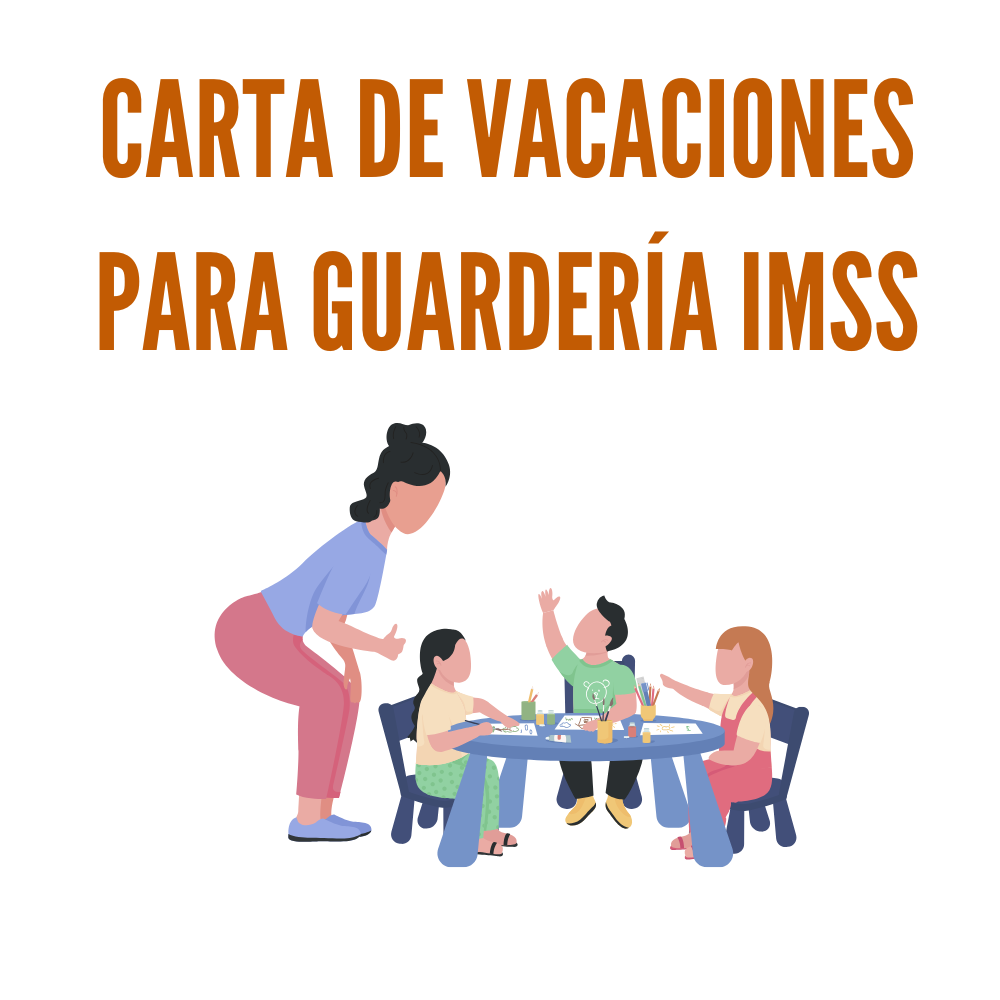 Carta de vacaciones para guardería IMSS | Modelos Descargar